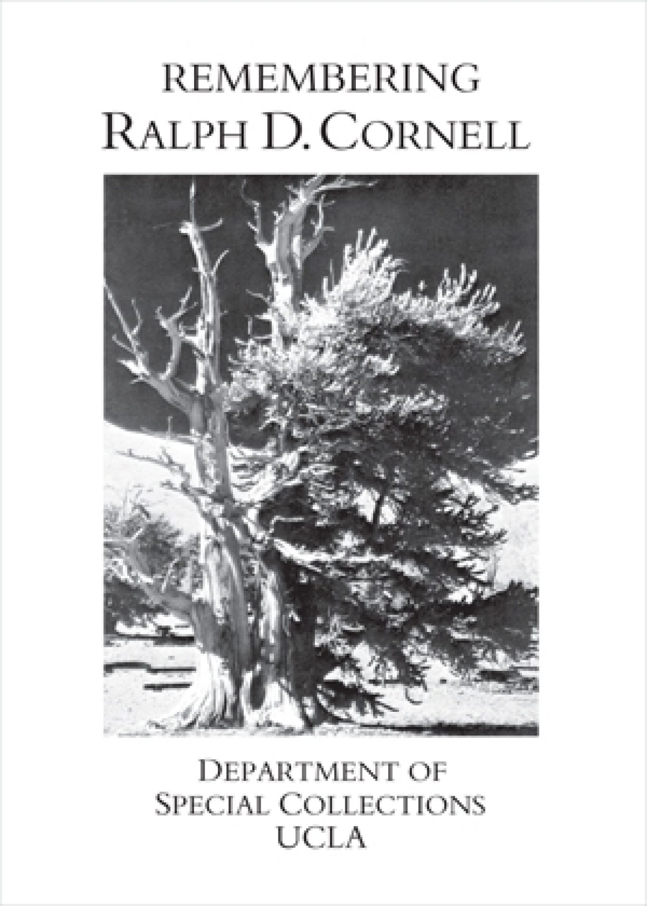 Ralph D. Cornell Memorial Fund for Special Collections | UCLA Library