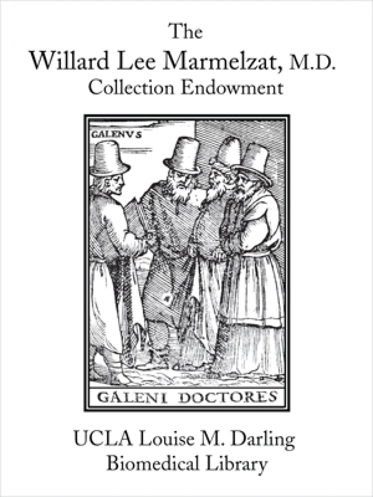 The Willard Lee Marmelzat, M.D. Collection Endowment | UCLA Library