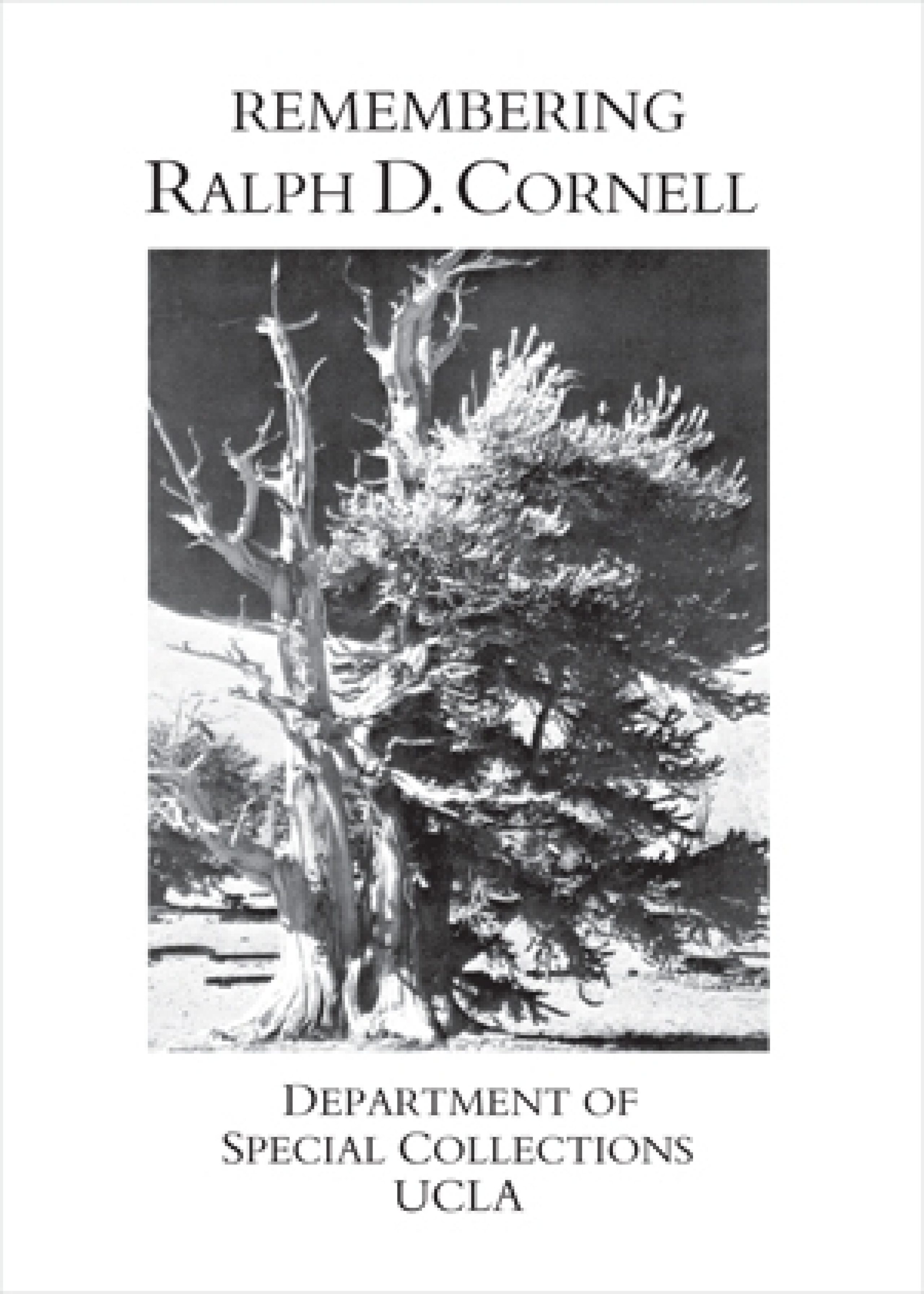 Ralph D. Cornell Memorial Fund for Special Collections | UCLA Library